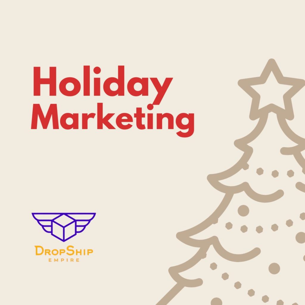 What Is Holiday Marketing, And How Can You Use It To Your Advantage ...