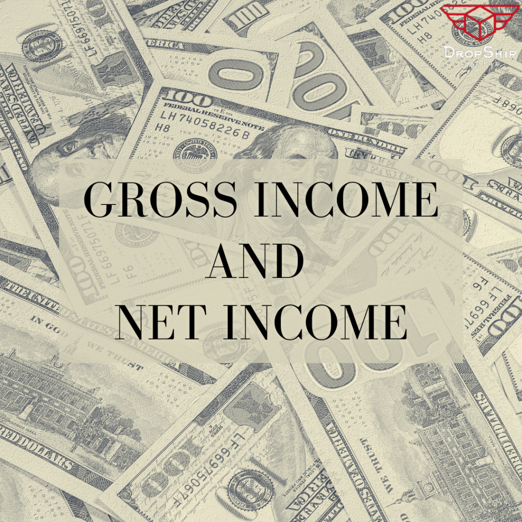 What s The Difference Between Gross Income And Net Income Dropship what-s-the-difference-between-gross-income-and-net-income-dropship